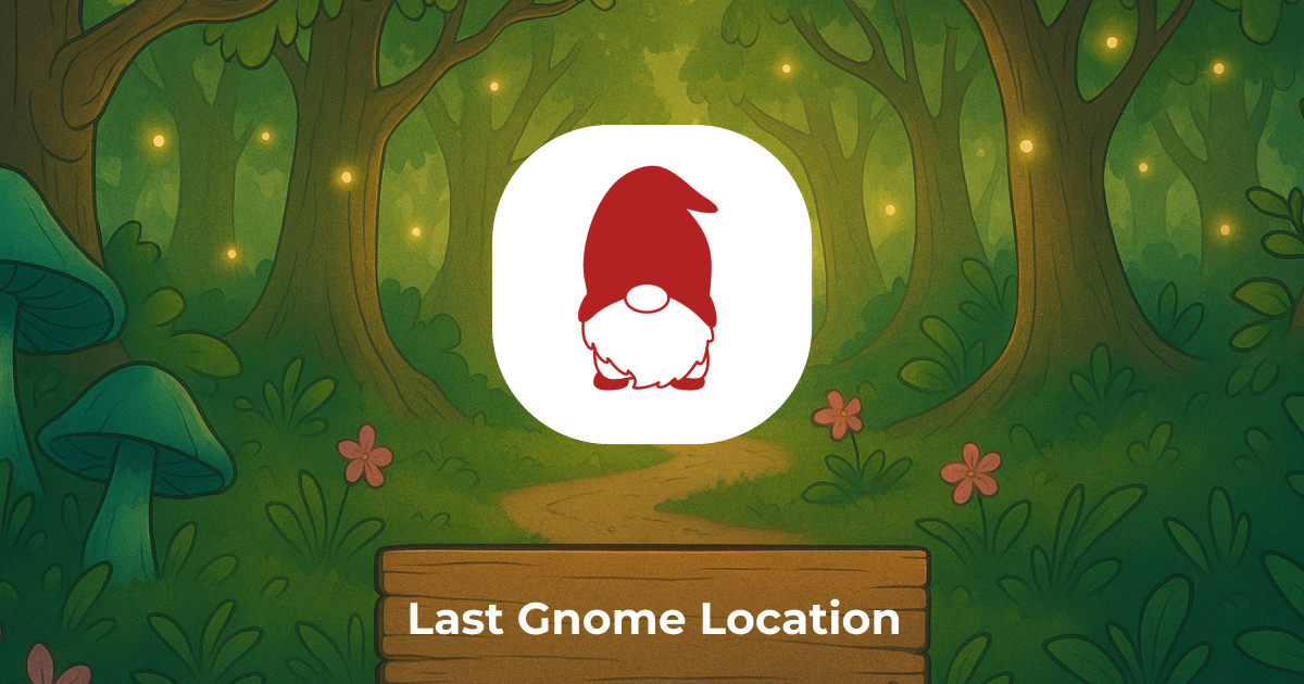 Home | Last Gnome Location
